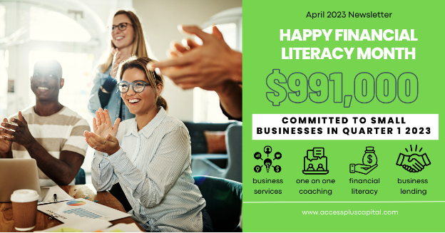 Happy Financial Literacy Month - Access Plus Capital